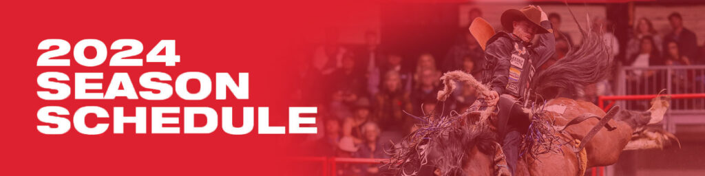 2024 Schedule – Canadian Pro Rodeo Association